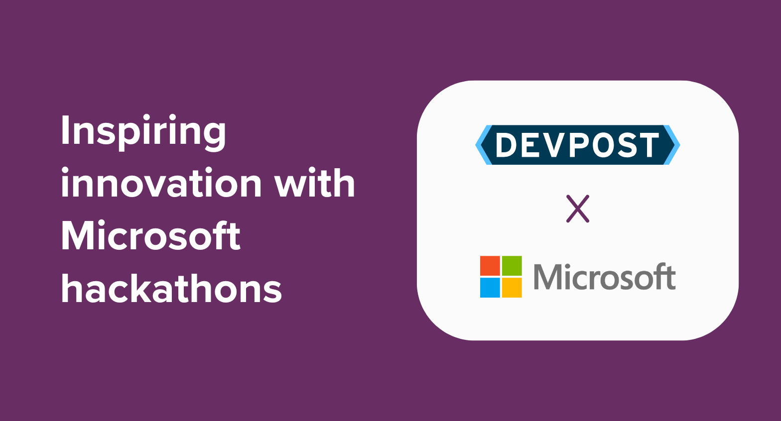 How Microsoft hackathons continue to inspire innovation - Devpost Customer Stories